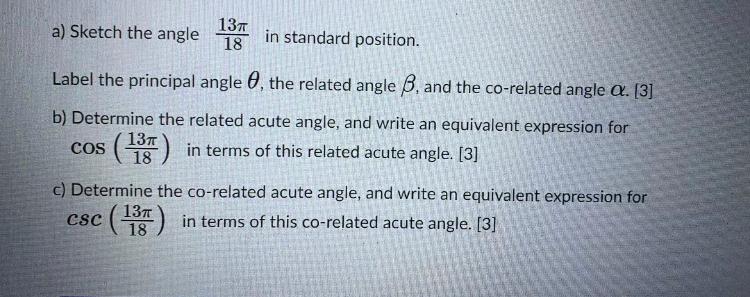 Solved a) Sketch the angle 137 18 in standard position. | Chegg.com