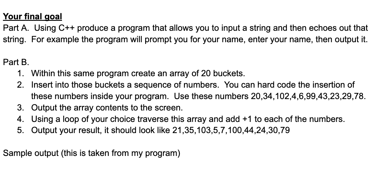 Solved Your final goal Part A. Using C++ produce a program | Chegg.com