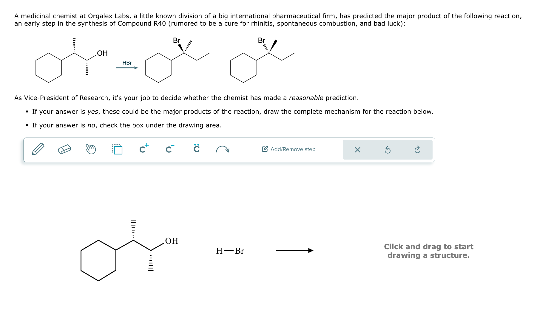 Solved A medicinal chemist at Orgalex Labs, a little known | Chegg.com