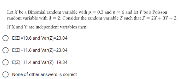 Solved Let X be a Binomial random variable with p=0.3 and | Chegg.com
