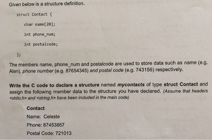 Solved Given below is a structure definition. struct Contact | Chegg.com