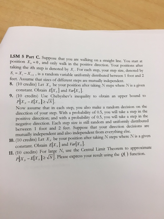 Solved LSM 5 Part C. Suppose that you are walking on a | Chegg.com