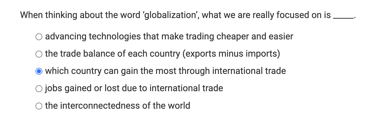 Solved When thinking about the word 'globalization', what we | Chegg.com