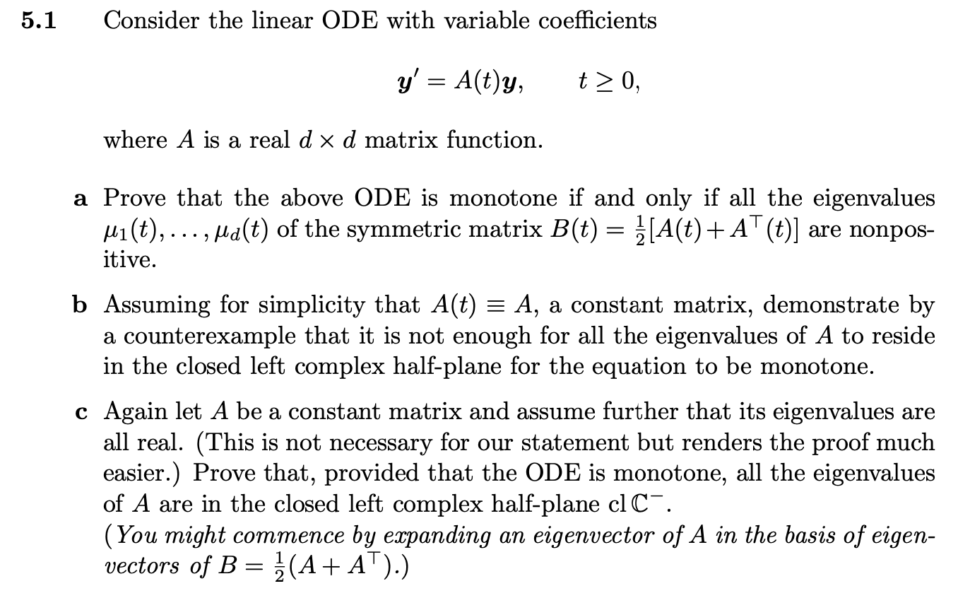 5.1 Consider the linear ODE with variable | Chegg.com
