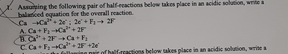 Solved X. Assuming the following pair of half-reactions | Chegg.com