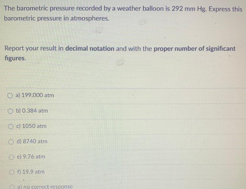 Solved The barometric pressure recorded by a weather balloon | Chegg.com