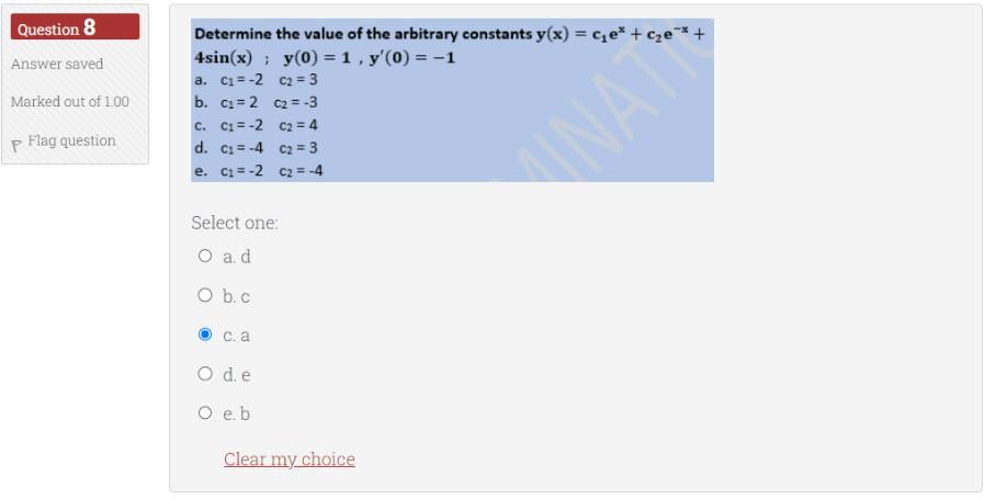Solved Determine the value of the arbitrary constants | Chegg.com