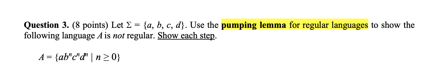Solved Question 3. (8 points) Let = {a, b, c, d]. Use the | Chegg.com