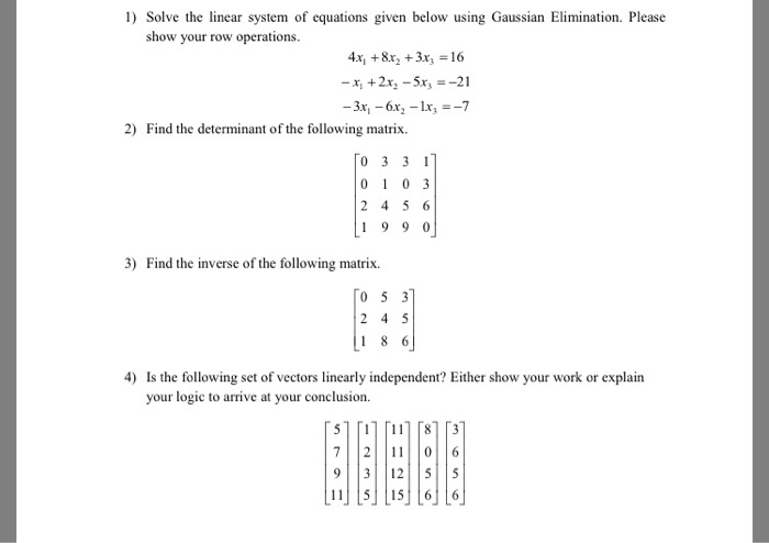 Solved 1 Solve The Linear System Of Equations Given Below