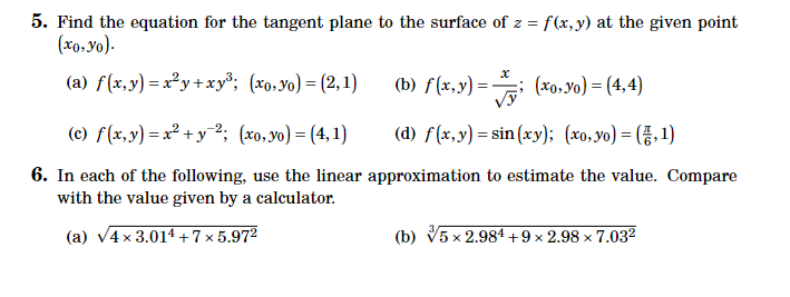 Solved 5. Find the equation for the tangent plane to the | Chegg.com