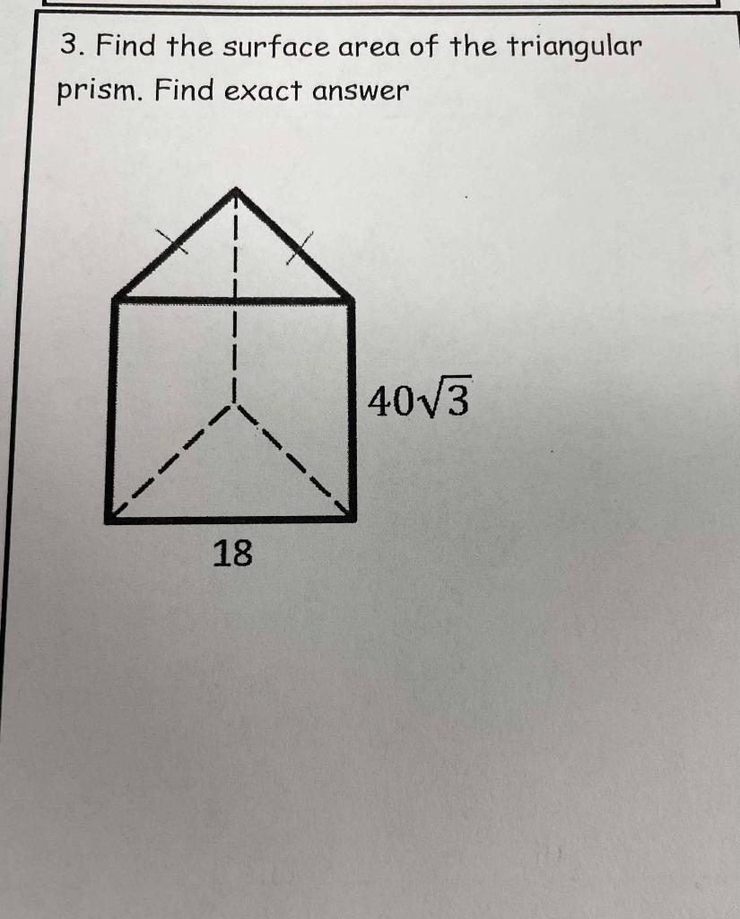Solved 3. Find the surface area of the triangular prism. | Chegg.com