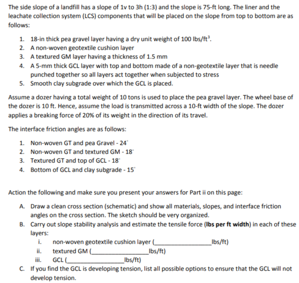 The side slope of a landfill has a slope of 1v to 3h | Chegg.com