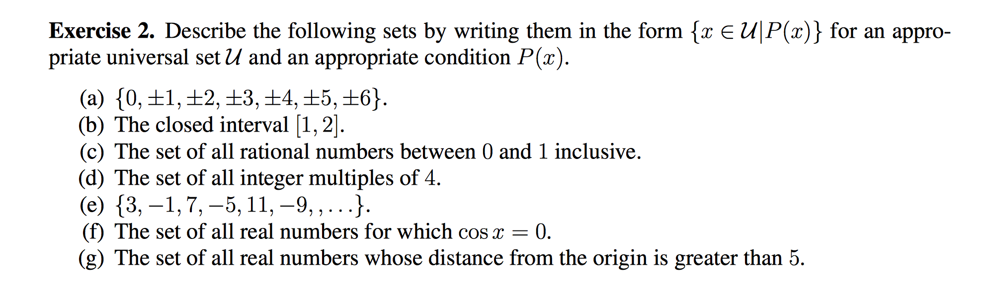 Solved Exercise 2. Describe the following sets by writing | Chegg.com