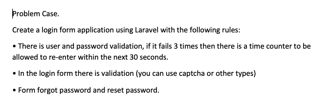 Solved Problem Case. Create a login form application using | Chegg.com