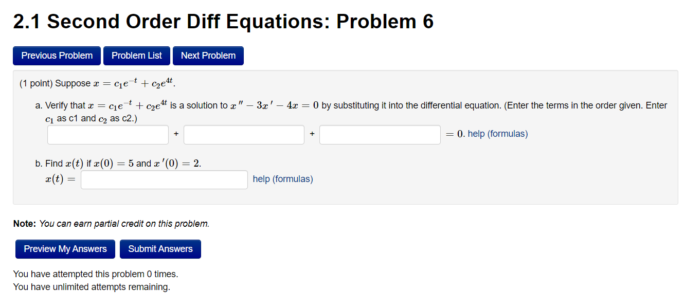 Solved 2.1 Second Order Diff Equations: Problem 6 Previous | Chegg.com