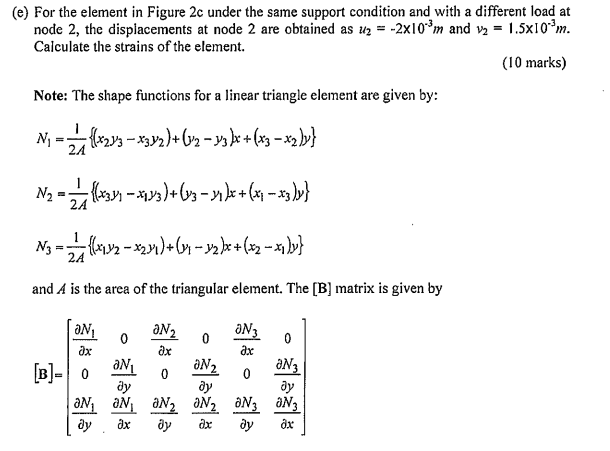 Solved (e) For the element in Figure 2c under the same | Chegg.com