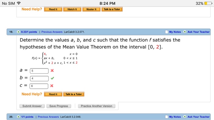 Solved Determine The Values A B And C Such That The