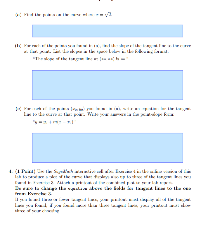 Solved 1. (1 Point) Use the Sage Math cell below Exercise 1 | Chegg.com