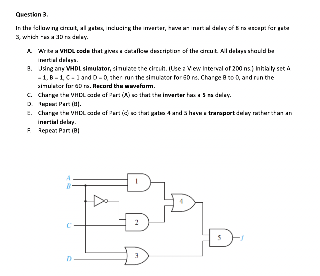 Solved Question 3. In the following circuit, all gates, | Chegg.com