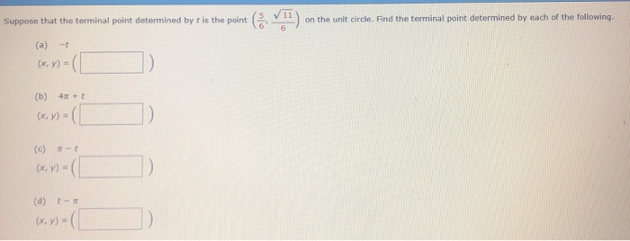 Solved Suppose that the terminal point determined by t is | Chegg.com