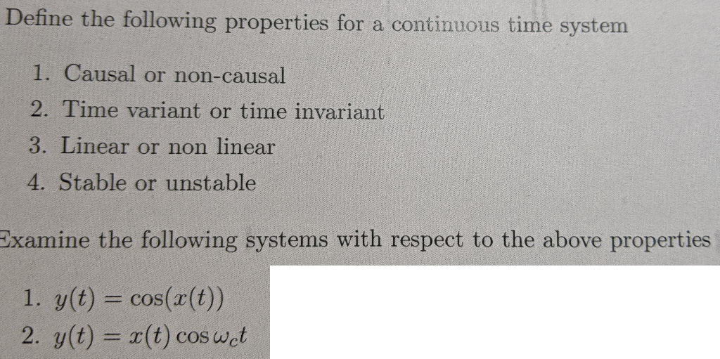 Solved Define the following properties for a continuous time | Chegg.com