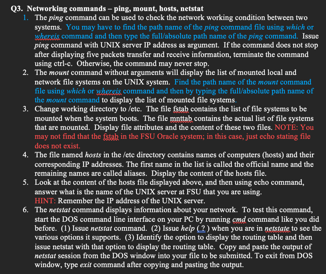 Solved Q3. Networking commands - ping, mount, hosts, netstat | Chegg.com