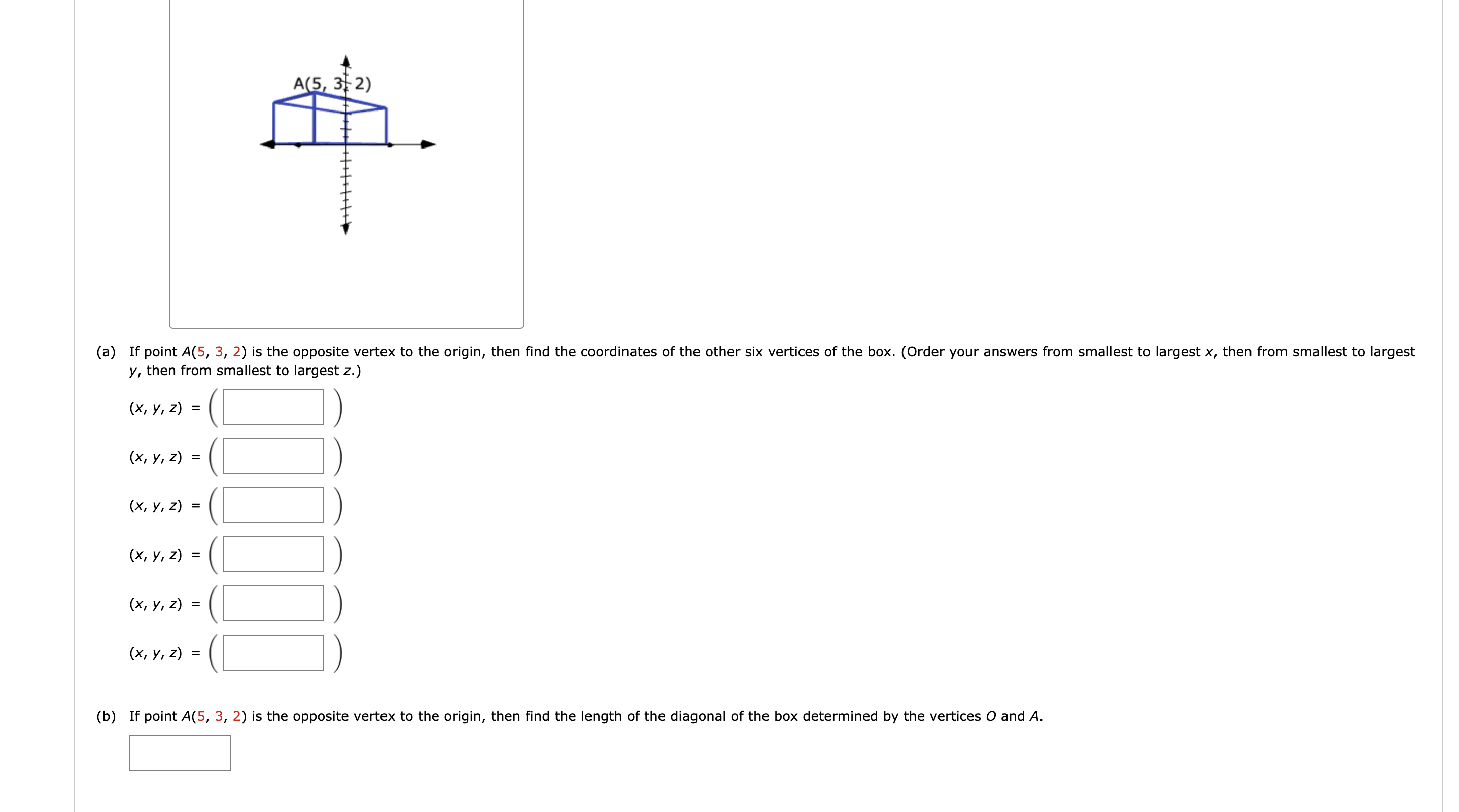 Solved y, ﻿then from smallest to largest z.)(b) ﻿If point | Chegg.com