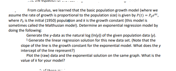 Solved From calculus, we learned that the basic population | Chegg.com