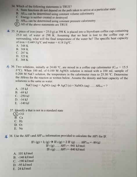 Solved 34. Which of the following statements is TRUE? A. | Chegg.com