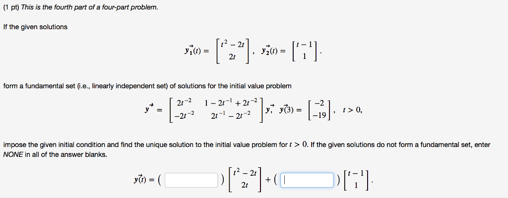 Solved (1 pt) This is the fourth part of a four-part | Chegg.com