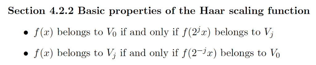 Solved Section 4.2.2 Basic properties of the Haar scaling | Chegg.com