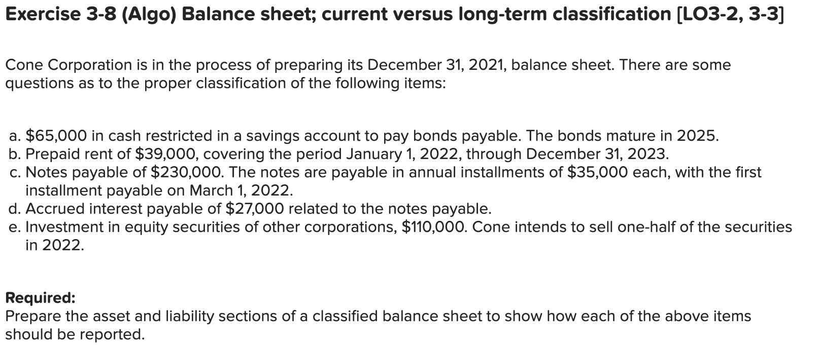 Solved Exercise 3-8 (Algo) Balance sheet; current versus | Chegg.com