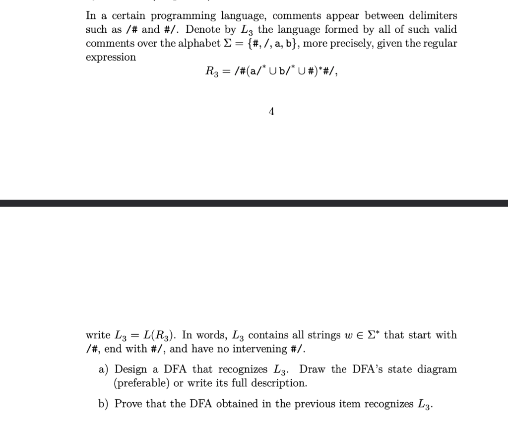 Solved In a certain programming language, comments appear | Chegg.com