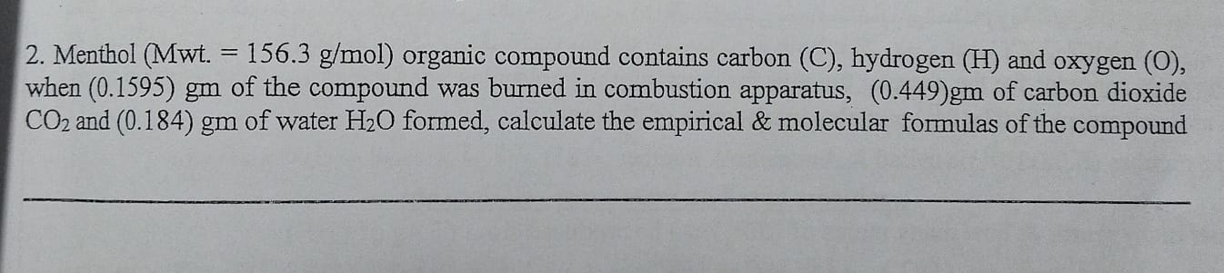 Solved 2. Menthol (Mwt. = 156.3 g/mol) organic compound | Chegg.com