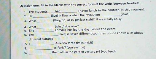 Solved Question one: Fill in the blanks with the correct | Chegg.com
