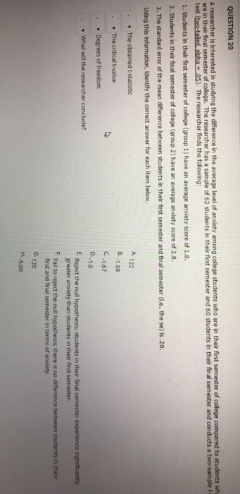 Solved QUESTION 20 A researcher is interested in studying | Chegg.com