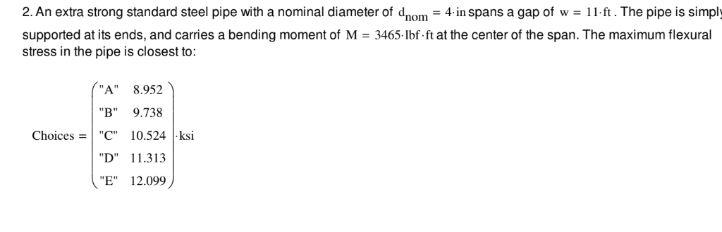 Solved 2. An extra strong standard steel pipe with a nominal | Chegg.com