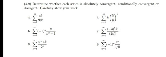 Solved (4-9) Determine whether each series is absolutely | Chegg.com