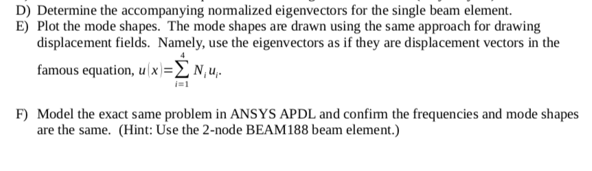 Modal Analysis of a Simple Beam. In this exercise, we | Chegg.com