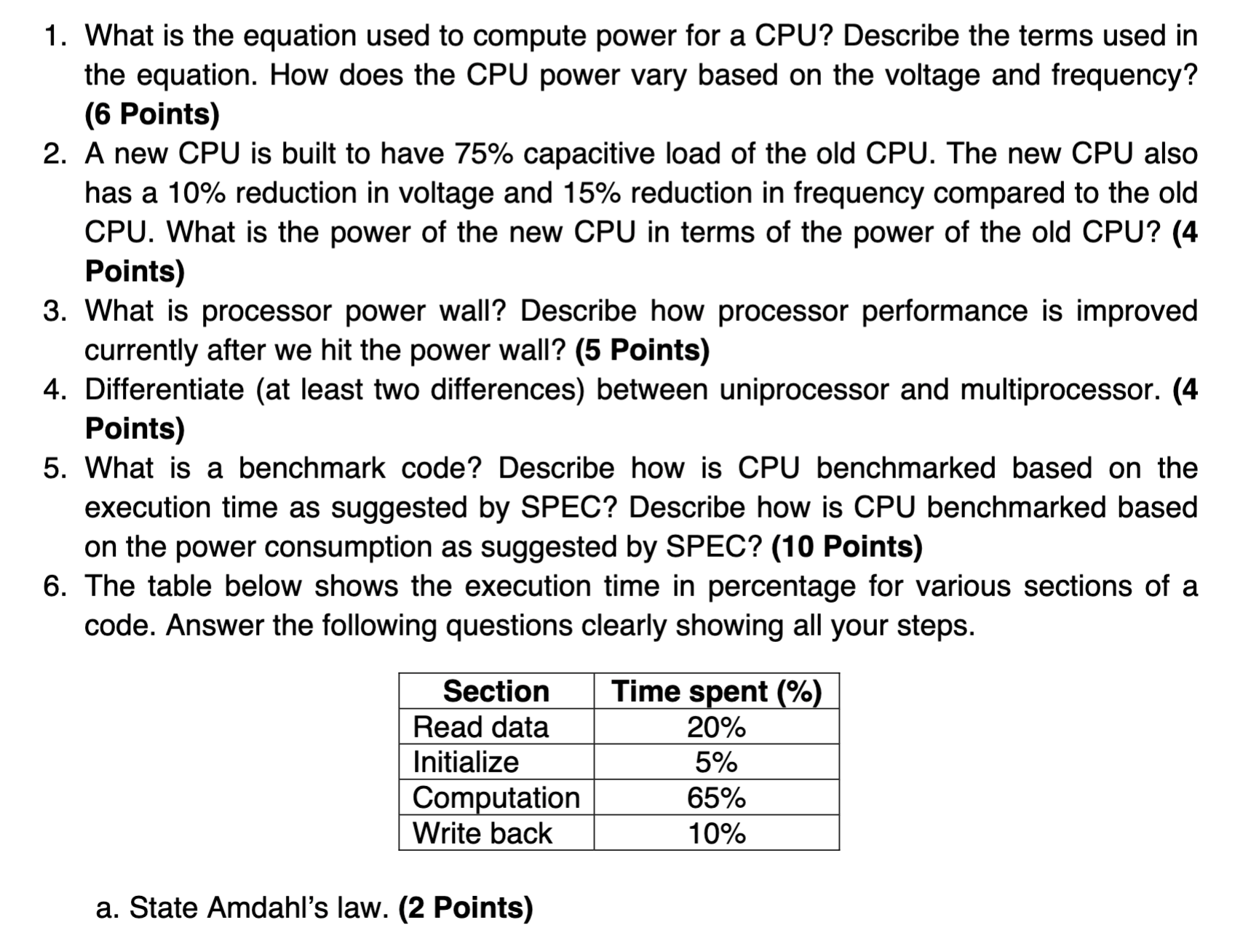 Solved b. Which section takes the least execution time and | Chegg.com