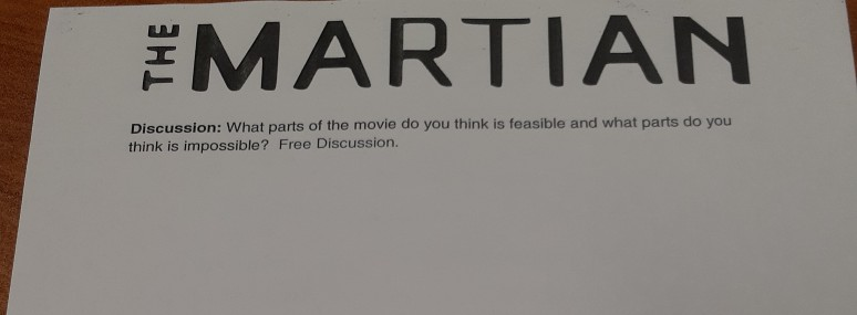 Solved MARTIAN Discussion: What parts of the movie do you | Chegg.com