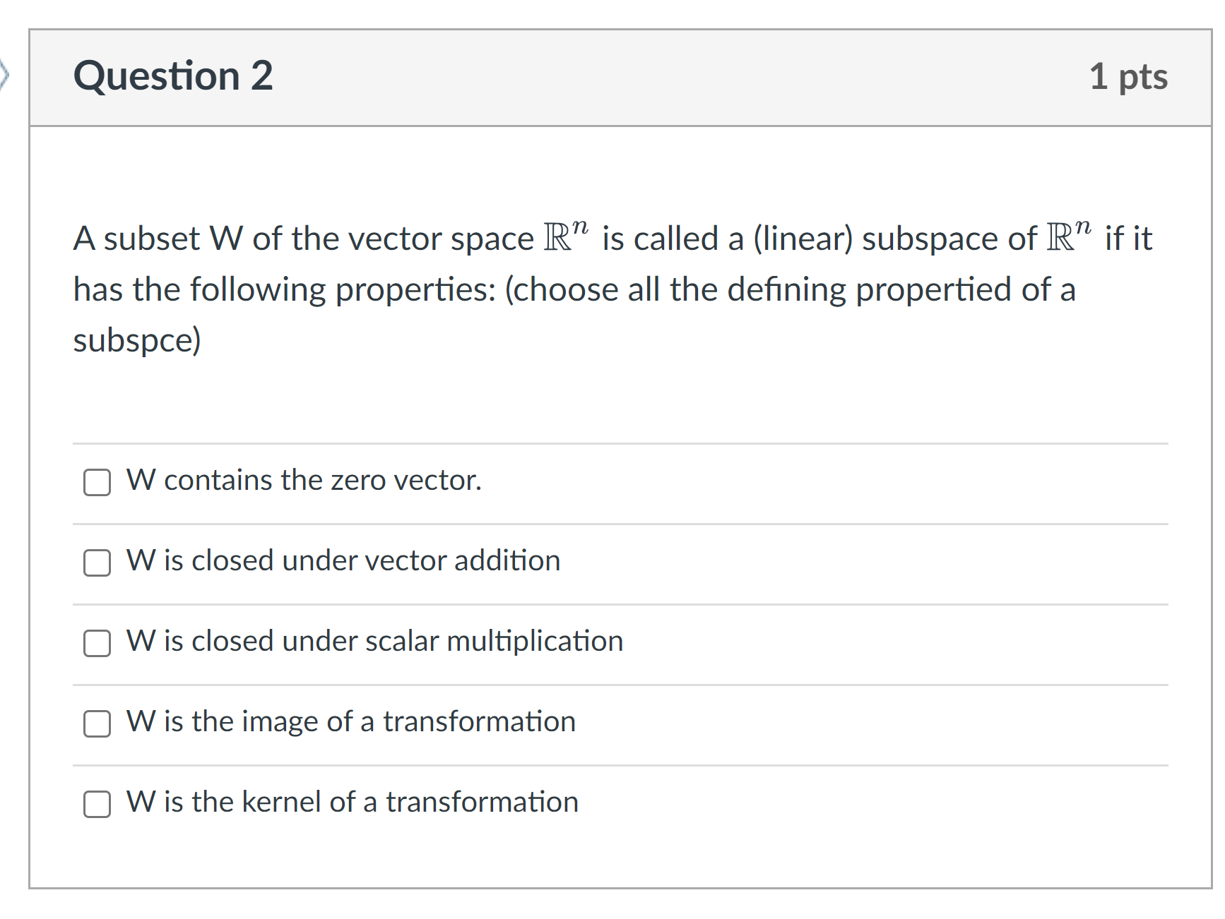Solved A subset W of the vector space Rn is called a | Chegg.com