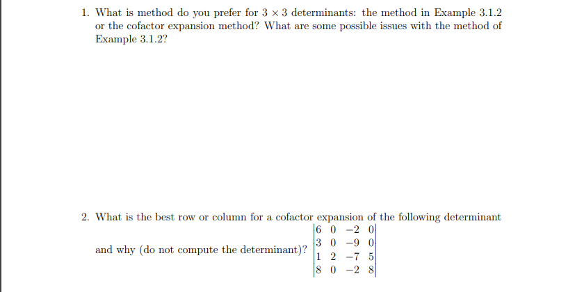 Solved 1. What is method do you prefer for 3 x 3 | Chegg.com
