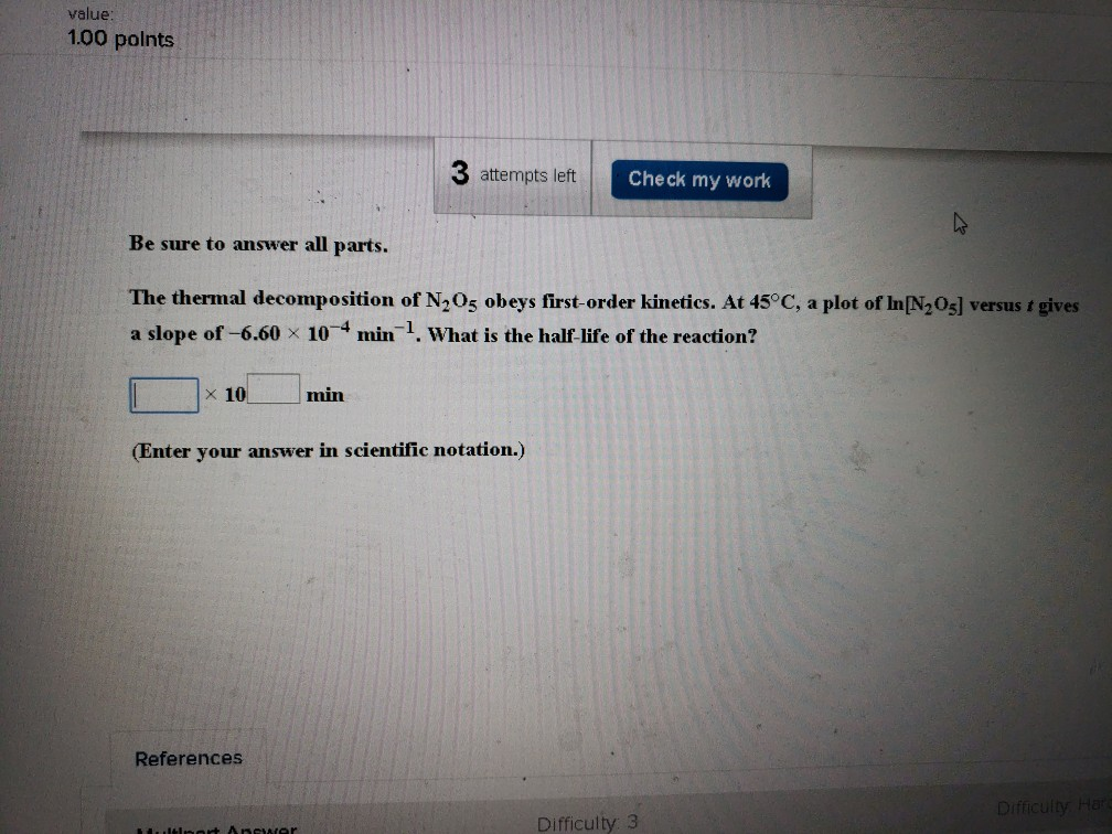 Solved value: 1.00 polnts 3 attempts left Check my work Be | Chegg.com