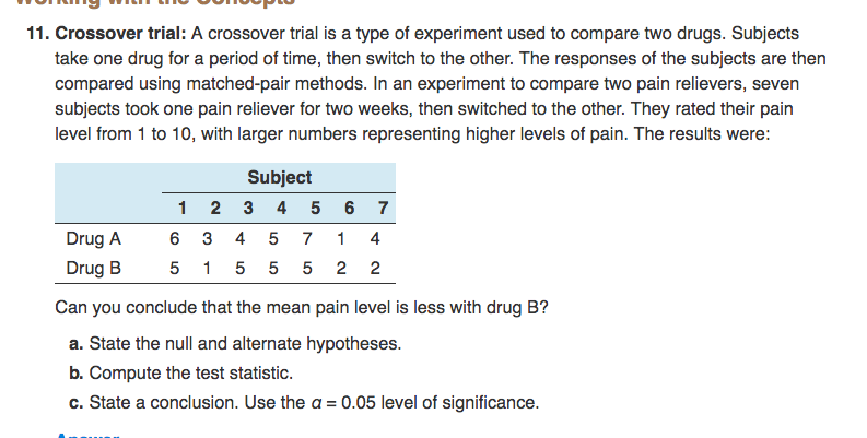 Solved 11. Crossover trial: A crossover trial is a type of | Chegg.com