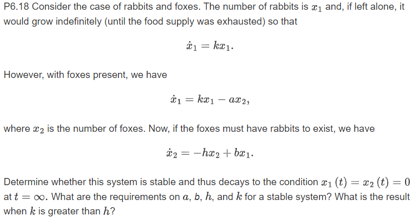 Solved P6.18 Consider the case of rabbits and foxes. The | Chegg.com