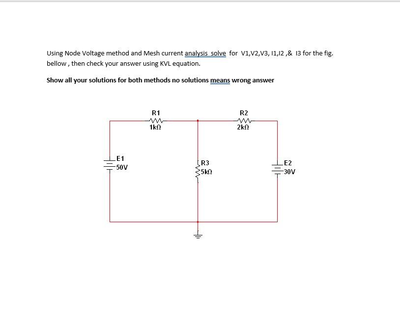 Solved Using Node Voltage method and Mesh current analysis | Chegg.com