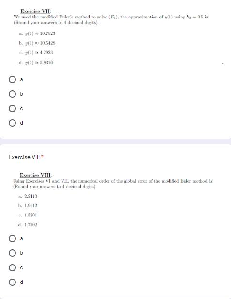 Solved Exercise VIL We use the modified Euler's method to | Chegg.com