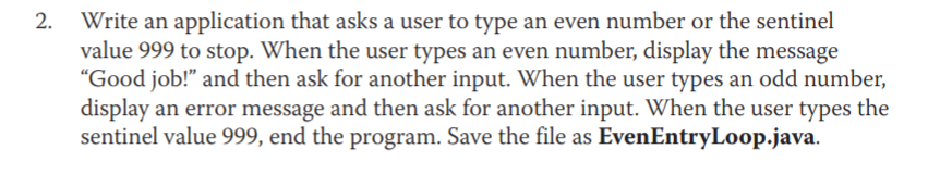 Solved 2 Write An Application That Asks A User To Type An