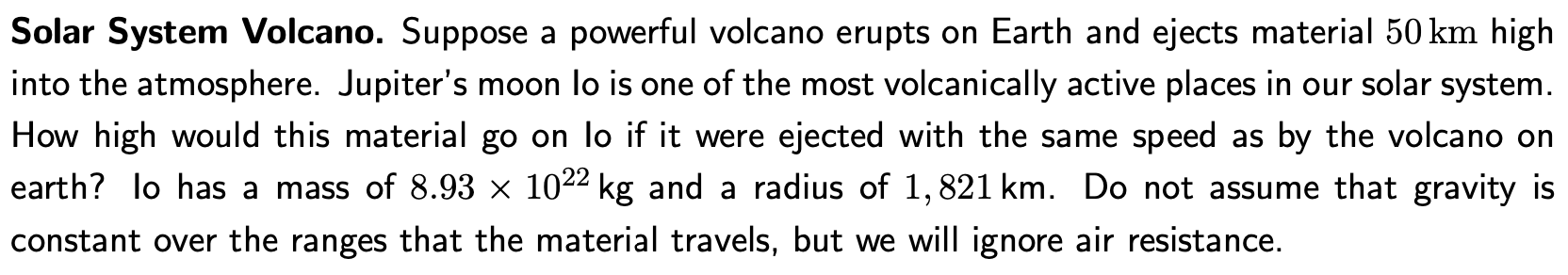 Solved Solar System Volcano. Suppose a powerful volcano | Chegg.com